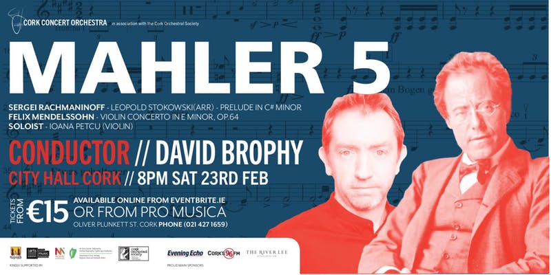 Cork Sat Feb 23: Mahler 5 with David Brophy – Valerie Gunning